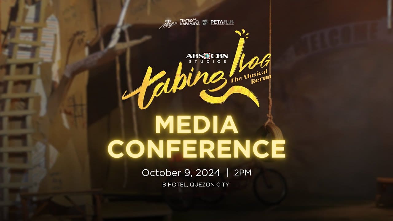 Tabing Ilog: The Musical (2024 Rerun) | Media Conference - StarMagic